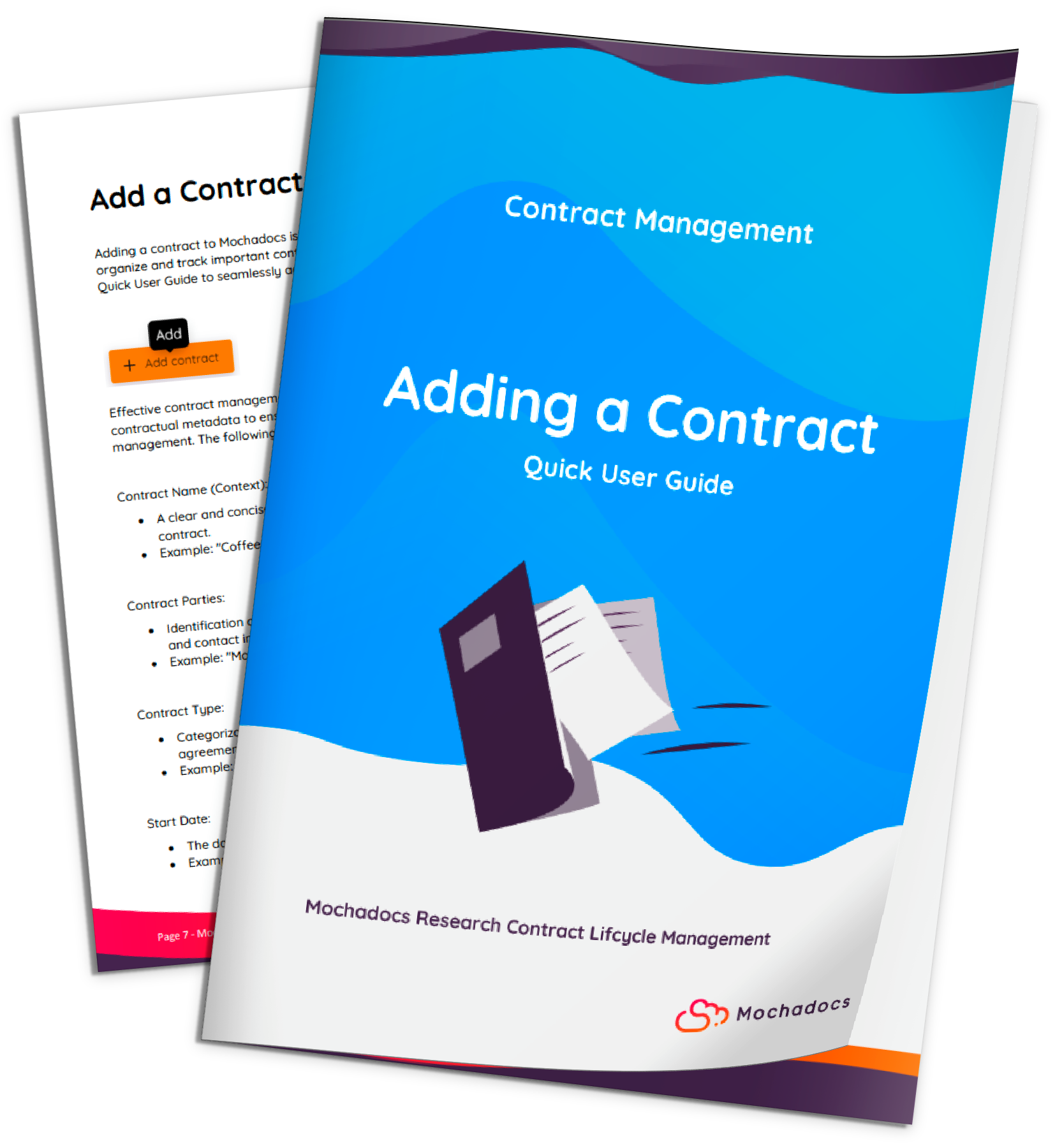 Quick User Guide: Adding a Contract Quick User Guide: Adding a Contract